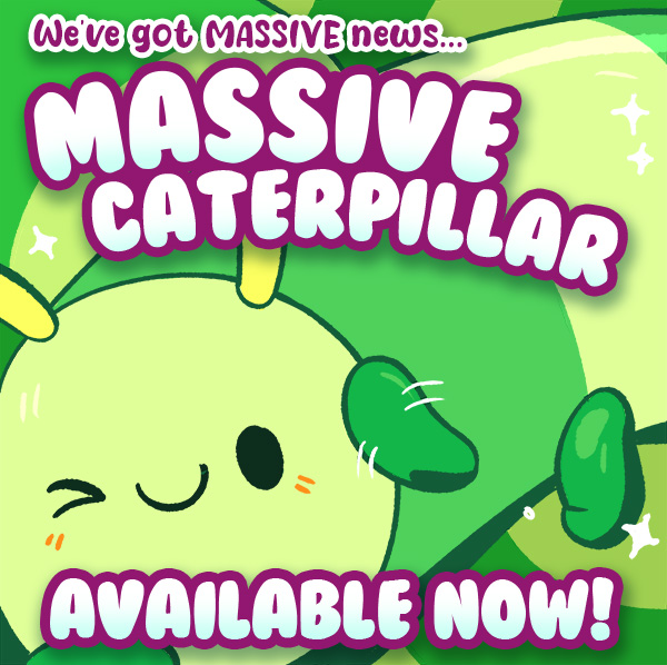 Tube! The biggest tube in fact! Introducing the Massive Caterpillar! - Squishable